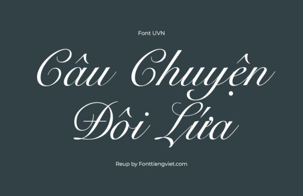 Fonttiengviet.com | Font Việt Hóa UVN Sang Song - Fonttiengviet.com