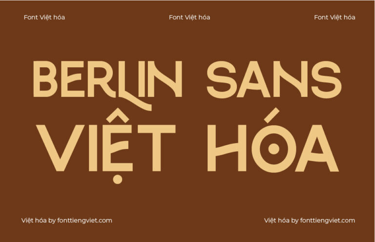 Fonttiengviet.com | Font Việt hóa 1FTV VIP Berlin Sans - Fonttiengviet.com