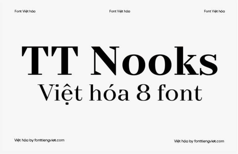 Fonttiengviet.com | [Shop font] Bộ 8 Font Việt hóa 1FTV VIP TT Nooks - Fonttiengviet.com