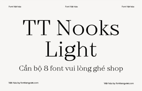 Fonttiengviet.com | Font Việt hóa 1FTV VIP TT Nooks Light - Fonttiengviet.com