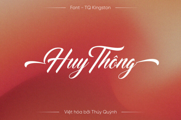 Fonttiengviet.com | Font việt hoá TQ Kingston - Fonttiengviet.com