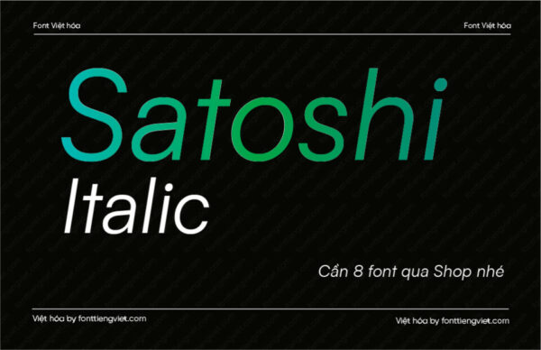 Fonttiengviet.com | Font Việt hóa 1FTV VIP Satoshi Italic ...